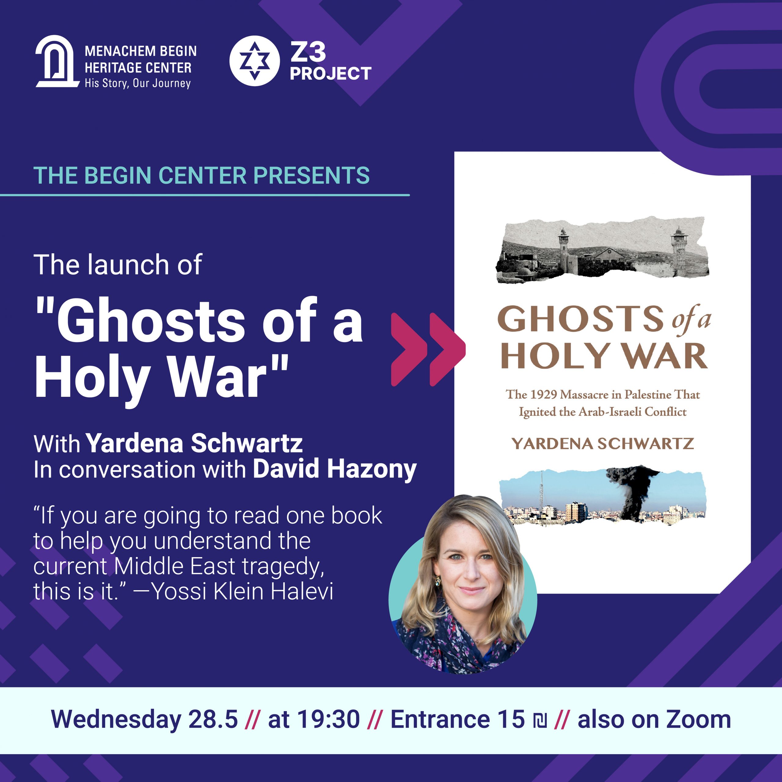 "Launch of "Ghosts of a Holy War - מרכז מורשת מנחם בגין